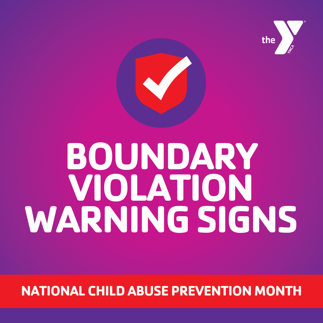 Child Abuse Prevention Month | Recognizing Boundary Violations and ...
